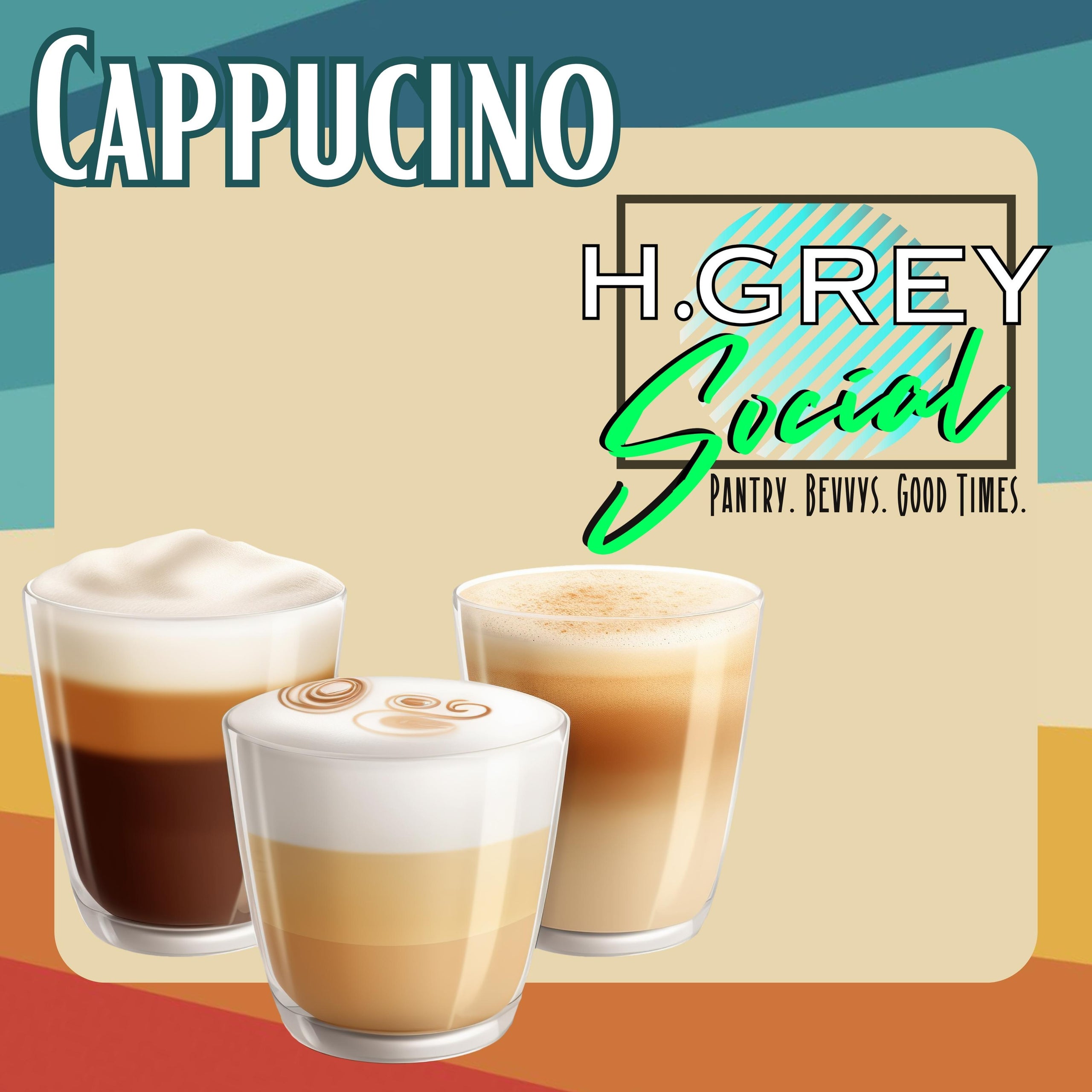 H. Grey Social's Signature Cappuccino | H. Grey Supply Co. LLC